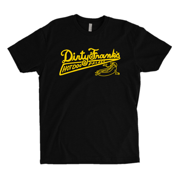 Dirty Frank's Classic Crew – Dirty Frank's Hot Dog Palace